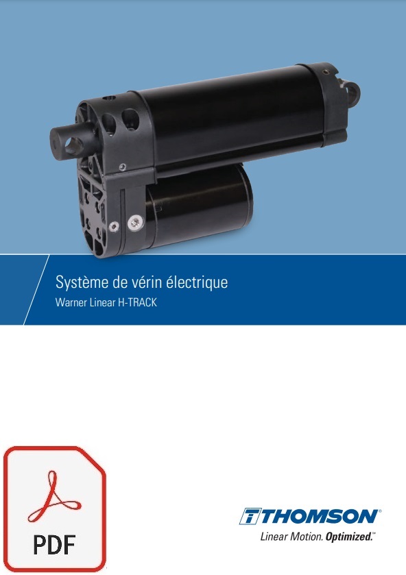 Vérin électrique Thomson Linear Warner - 12 ou 24 volts